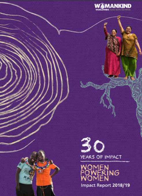 Women powering women: impact report 2018/19 - Womankind Worldwide